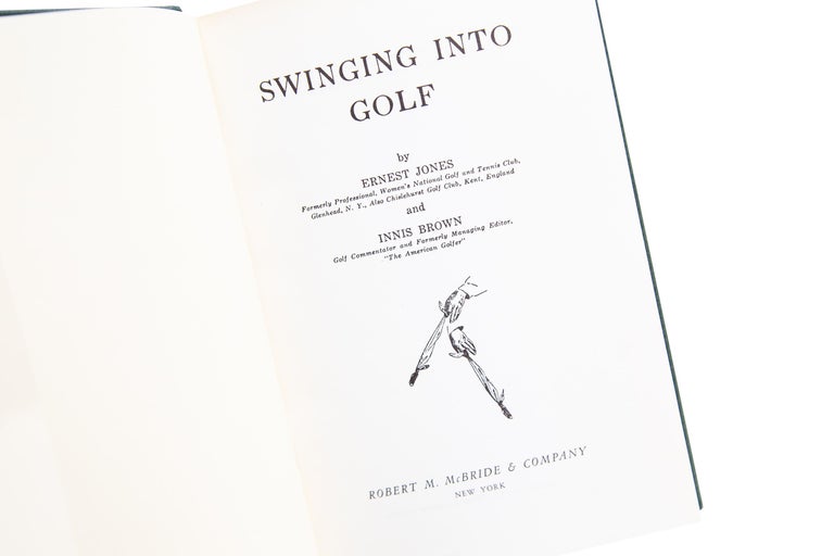 1 Volume, Ernest Jones and Innis Brown, Swinging into Golf For Sale at ...