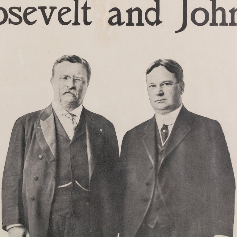 1912 "Teddy" Roosevelt and Johnson Campaign Poster For Sale at 1stDibs