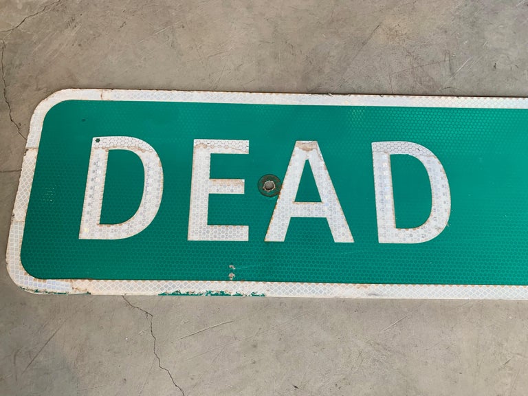 Long 'Dead End' Highway Sign For Sale at 1stDibs
