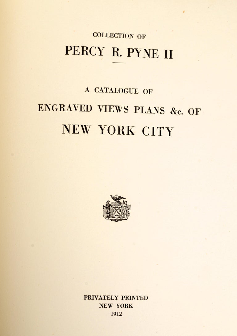 Catalogue of Engraved Views, Plans, Etc., Of New York City, 1st Ed For ...