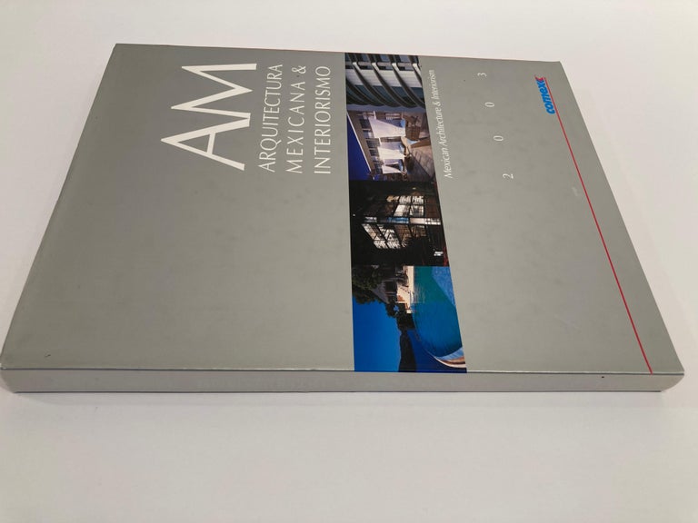 A M Arquitectura Mexicana Interiorismo Comex 2003 Hardcover Book at ...