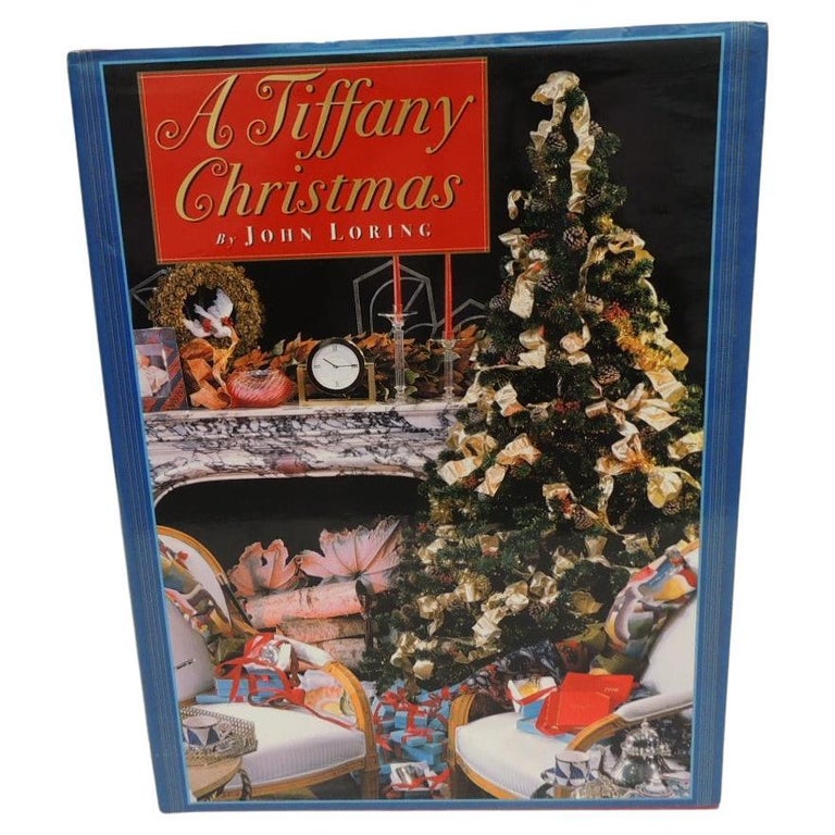 Tiffany and Co. Christmas Vintage Decorating Book by John Loring For ...