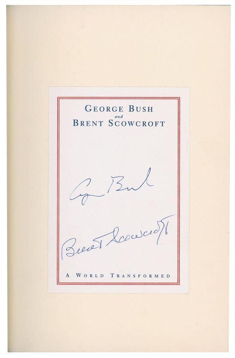 A World Transformed, Signed by George Bush and Brent Scowcroft at 1stDibs