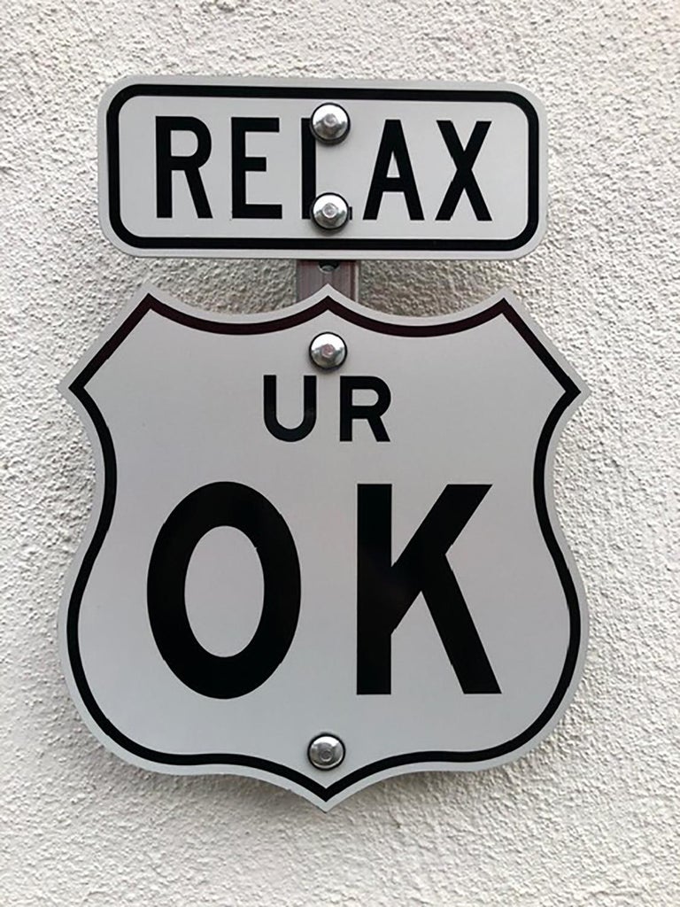 Scott Froschauer - "Relax UR OK" -Contemporary Street Sign Sculpture ...