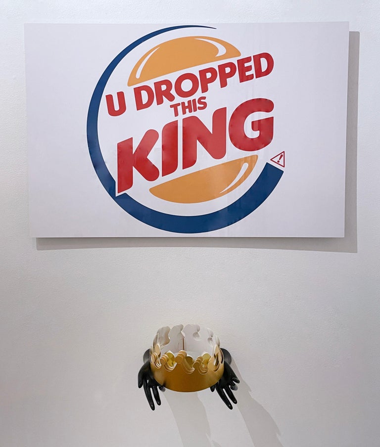 Kid Hazo - U Dropped This King (2022) by Kid Hazo, installation sign ...