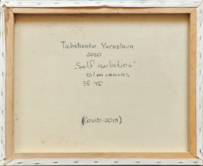 Yaroslava Tichshenko - Self-Isolation - 21st Century Contemporary Oil ...