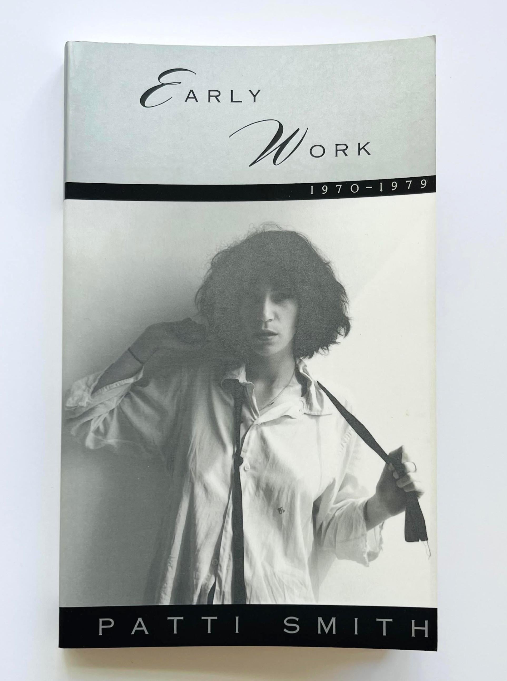 Patti Smith - Early Work 1970-1979 (Hand signed book) For Sale at 1stDibs