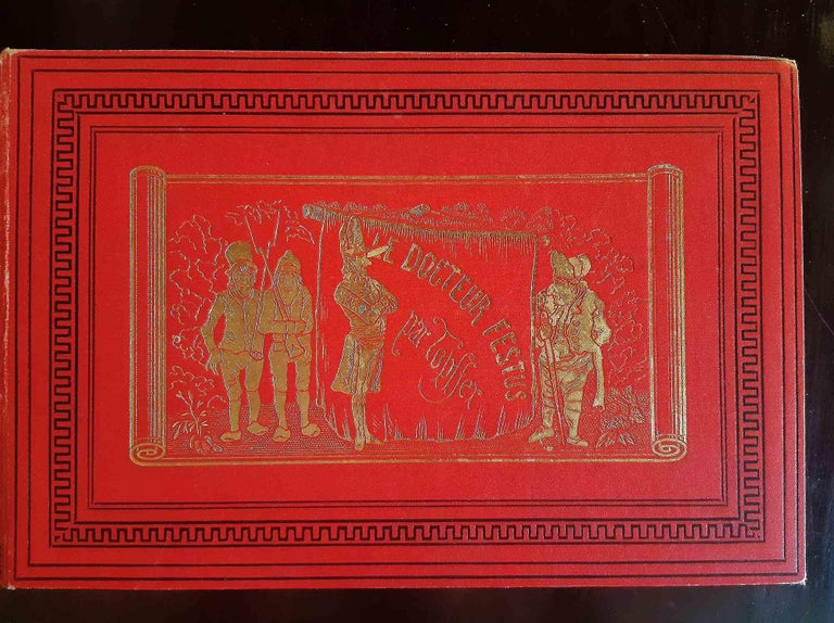 Rodolphe Topffer - Le Docteur Festus - Original Prints by Rodolphe ...