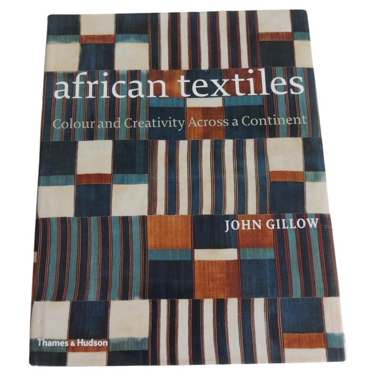 African Textiles Colour and Creativity Across a Continent Hardcover ...