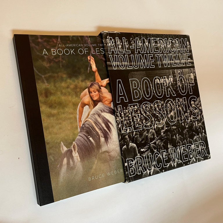 All-American Volume Twelve, A Book of Lessons, Bruce Weber, 1st Edition ...