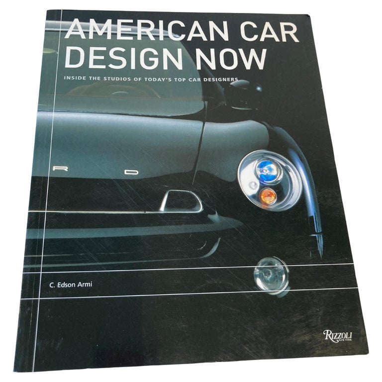American Car Design Now: Inside the Studios of America's Top Car ...