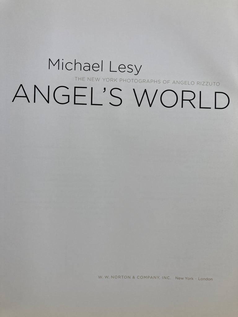 Angel's World the New York Photographs of Angelo Rizzoto. Lesy ...