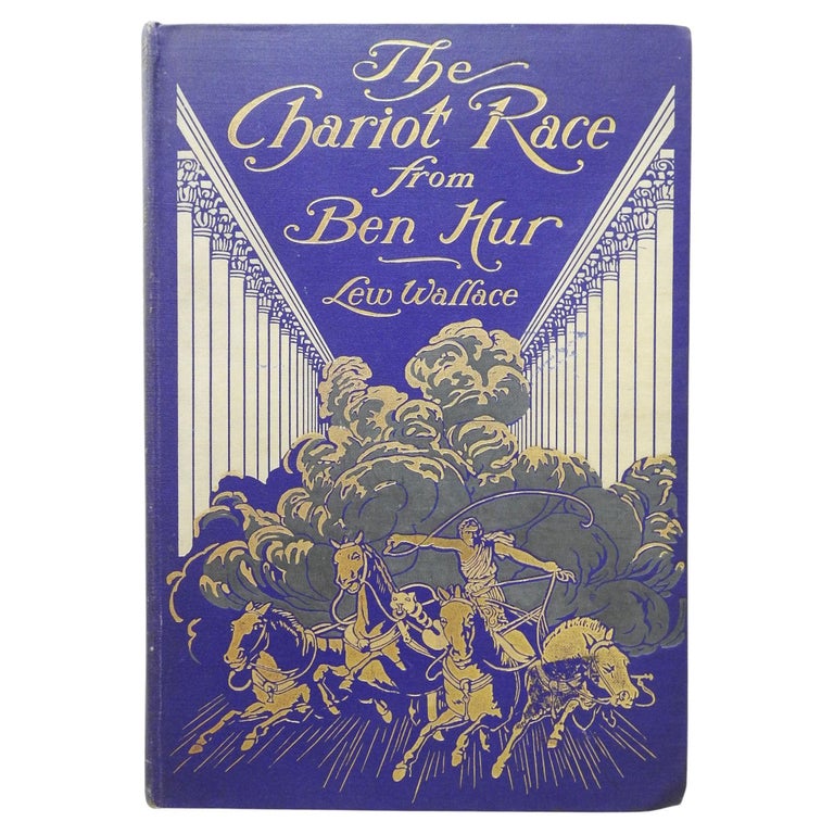 Antique 1908 Chariot-Race: from Ben-Hur by Lew Wallace Book For Sale at ...