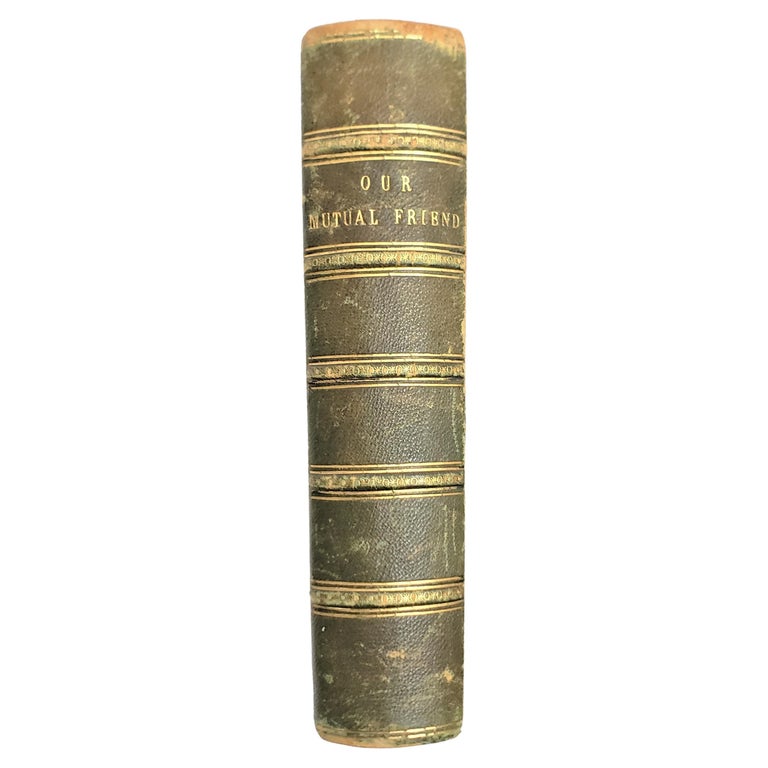 Antique Charles Dickens First Edition Our Mutual Friend 1865 Chapman ...