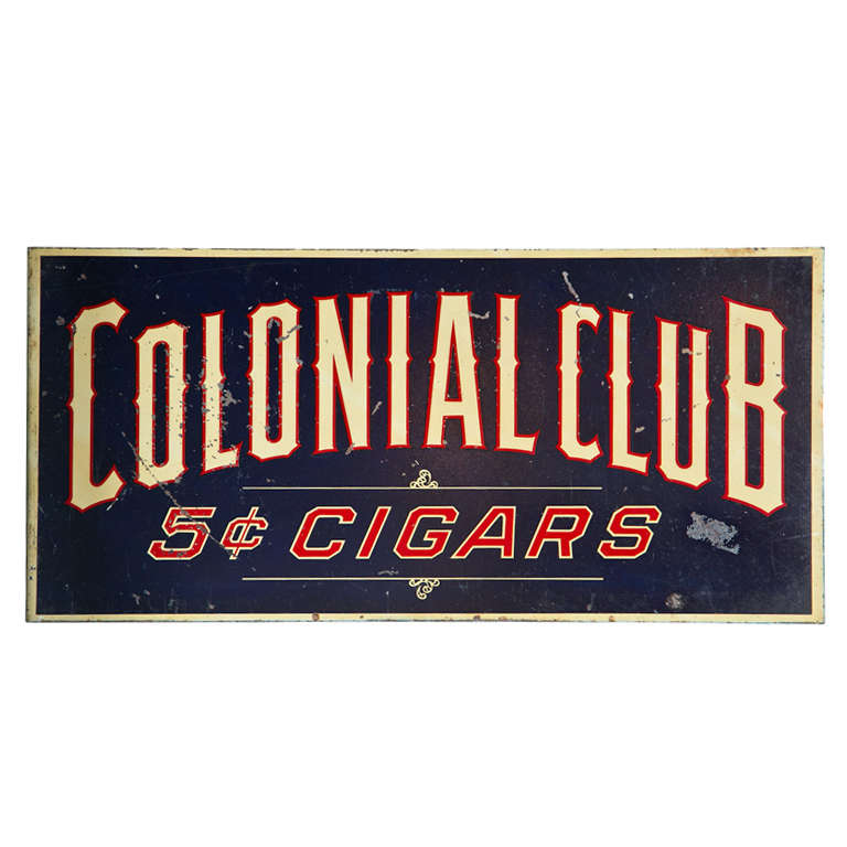Antique "Colonial Club Cigars" Two-Sided Signs at 1stDibs | antique ...
