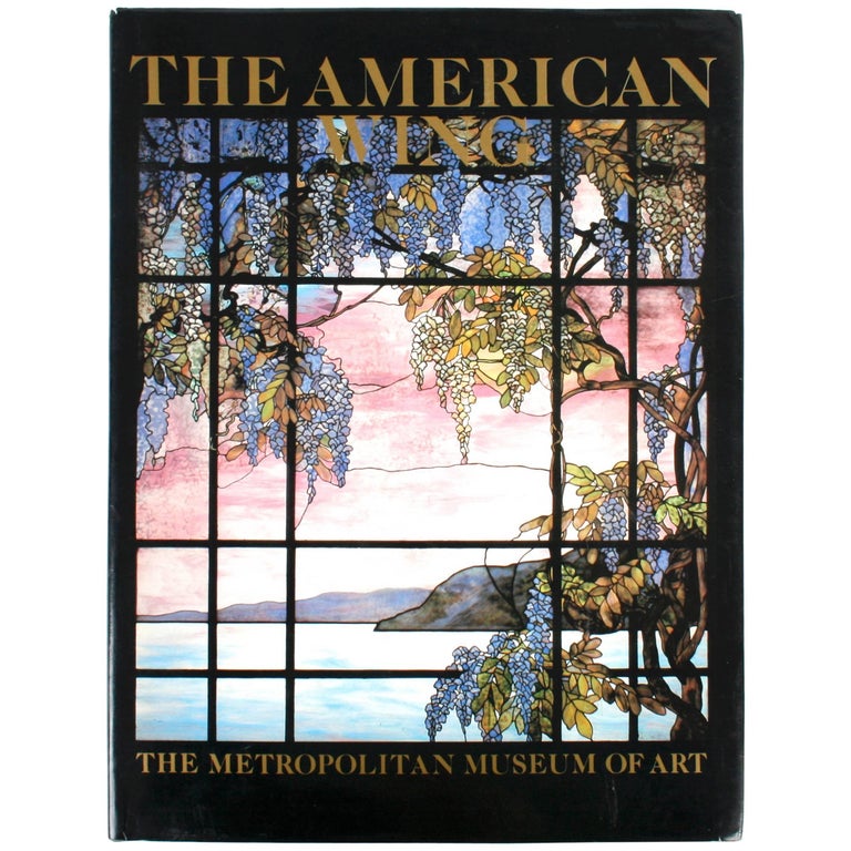 The American Wing at the Metropolitan Museum of Art For Sale at 1stDibs