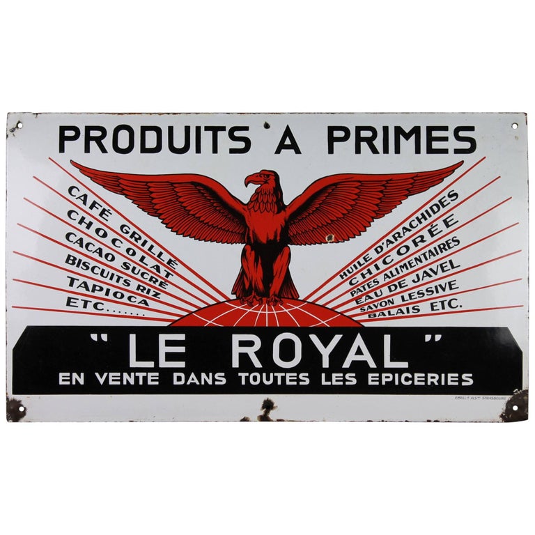 Early 20th Century French Enamel Advertising Sign, Le Royal with Eagle ...
