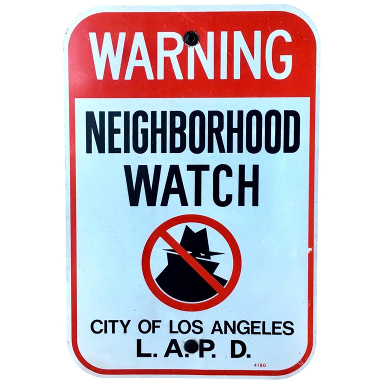 Vintage LAPD Neighborhood Watch Sign at 1stDibs