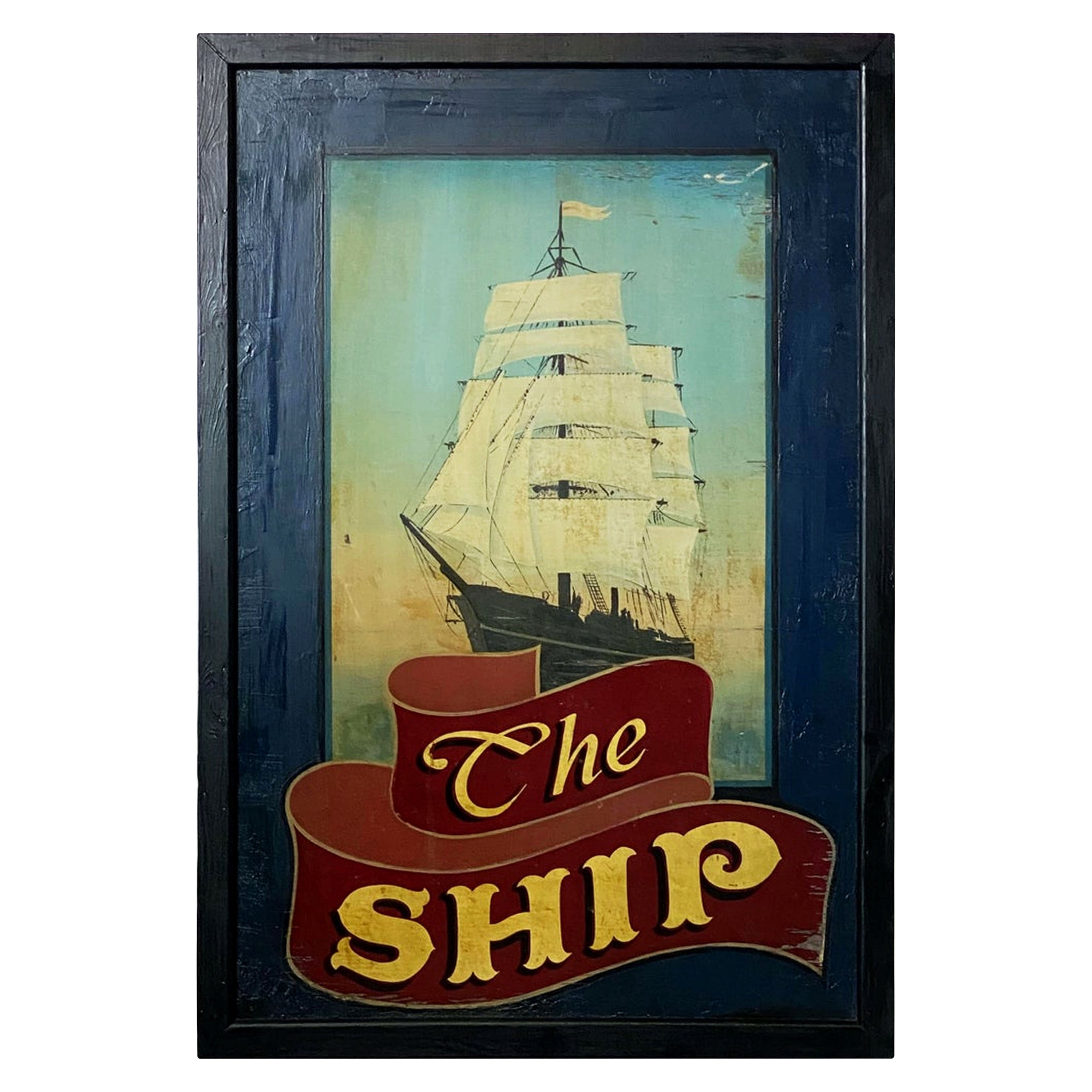 English Pub Sign, The Ship at 1stDibs