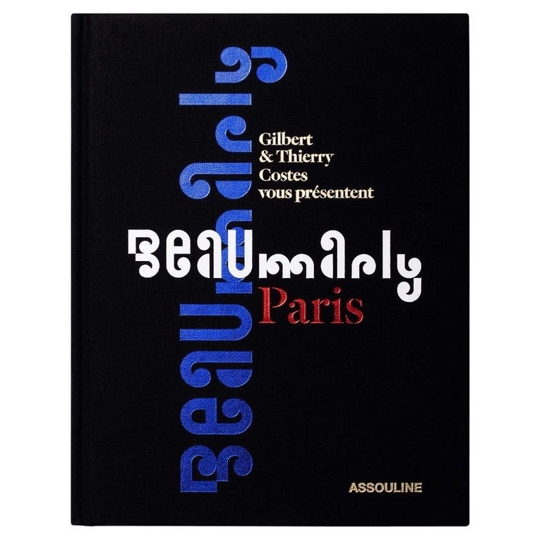 In Stock in Los Angeles, Beaumarly Paris by Gilbert Costes, Assouline ...