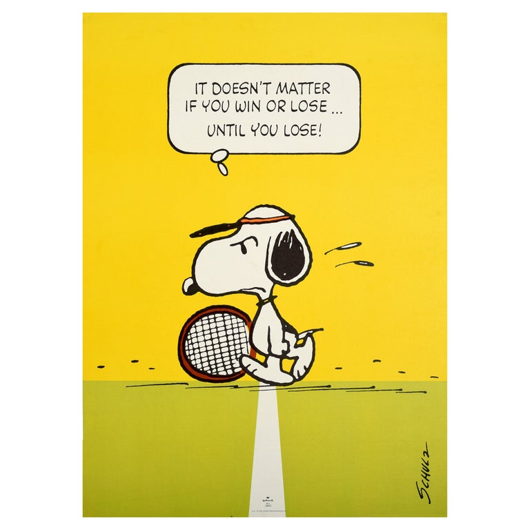 Original Vintage Snoopy Tennis Poster It Doesn't Matter If You Win Or ...