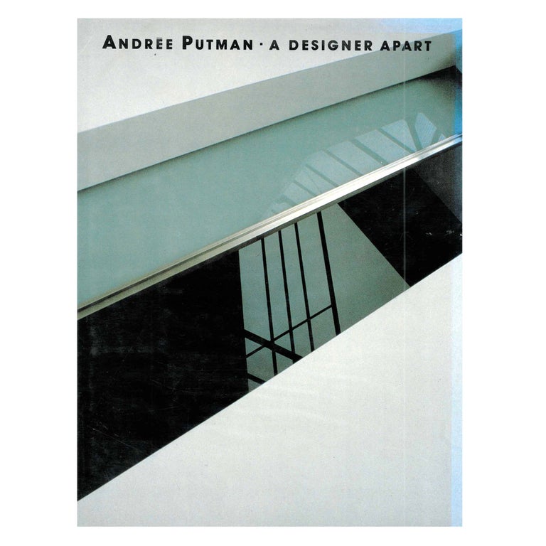 Andree Putman: A Designer Apart by J Alvarez and Francois-Olivier ...