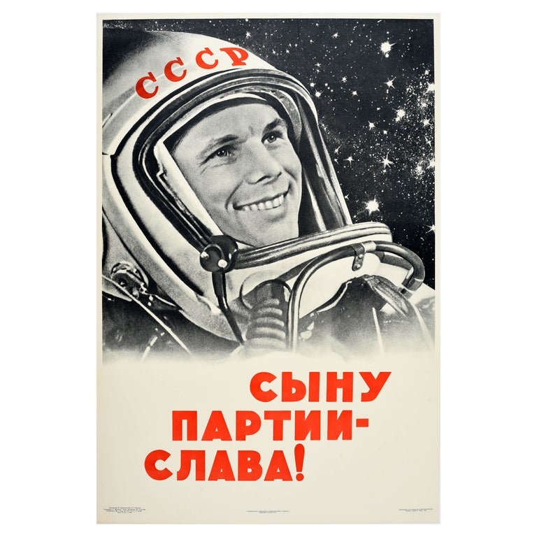Original Vintage Poster Yuri Gagarin Soviet Cosmonaut Communist Party Glory USSR For Sale at 1stDibs
