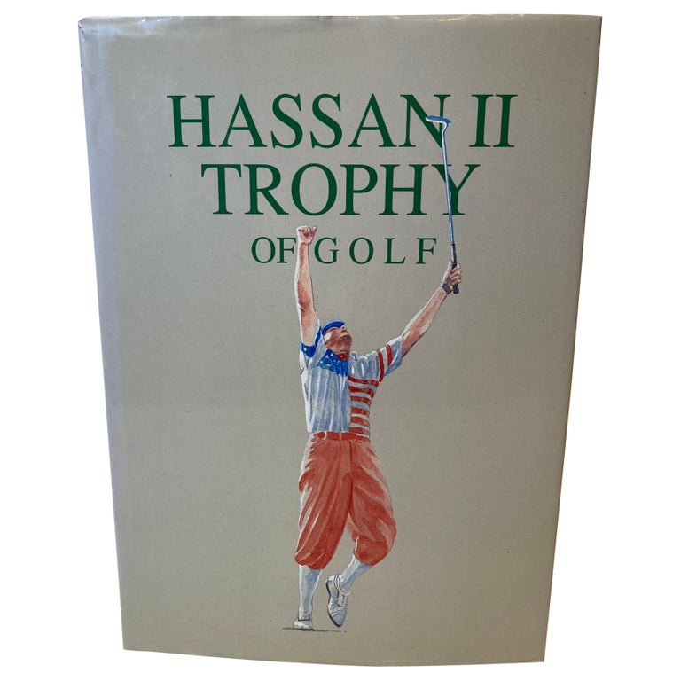 Hassan II Trophy of Golf Hardcover Book Casablanca, Morocco, 1993 For ...