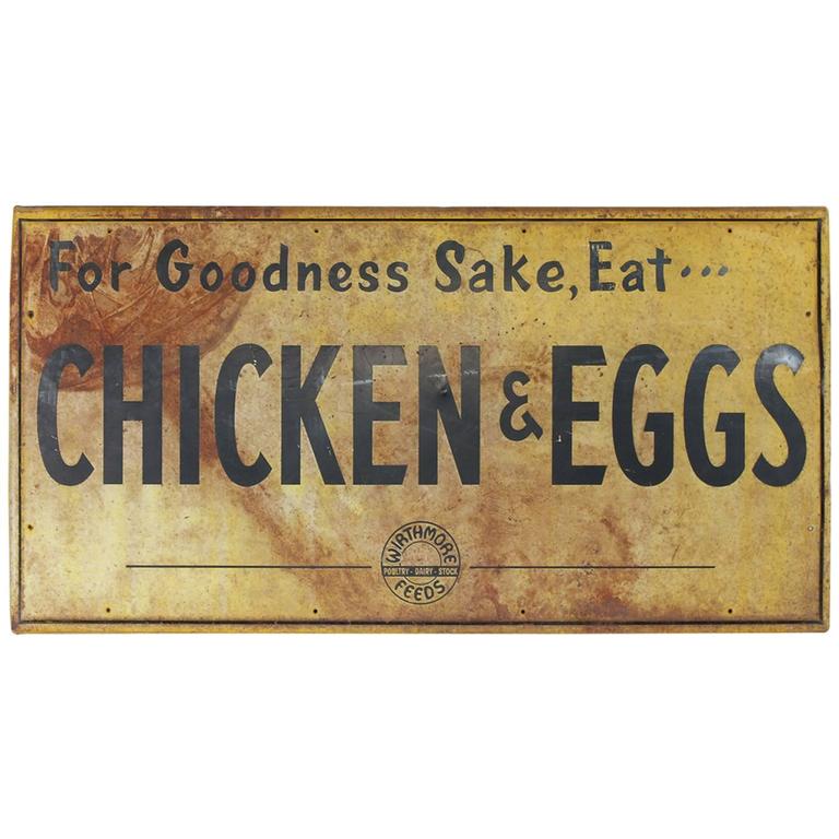 1950s Metal Sign "For Goodness Sake, Eat ... Chicken and Eggs" at 1stDibs