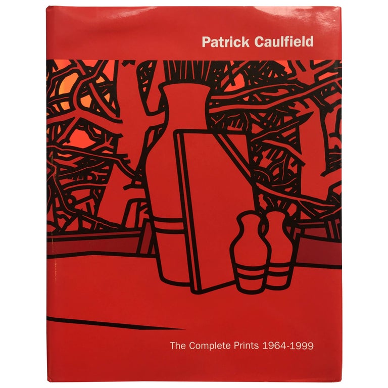 Patrick Caulfield: The Complete Prints, 1964-1999 - Alan Cristea - 1st ...
