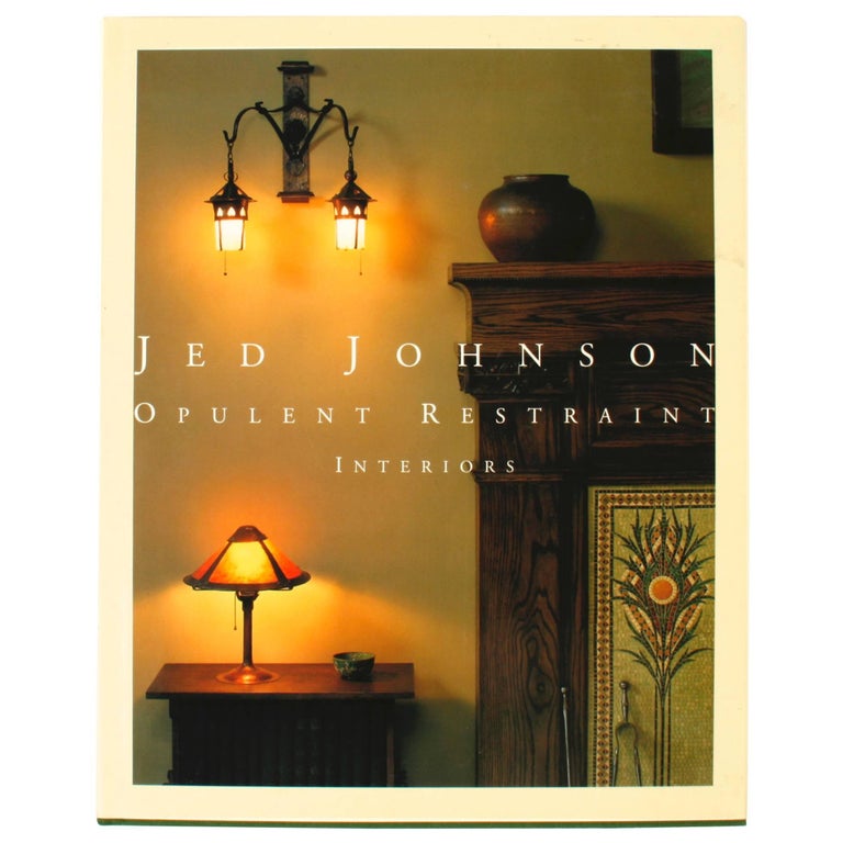 Jed Johnson Opulent Restraint Interiors at 1stDibs