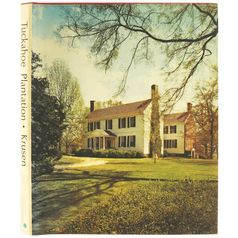 "Tuckahoe Plantation" Book by Jessie Kruse, Signed First Edition at 1stDibs