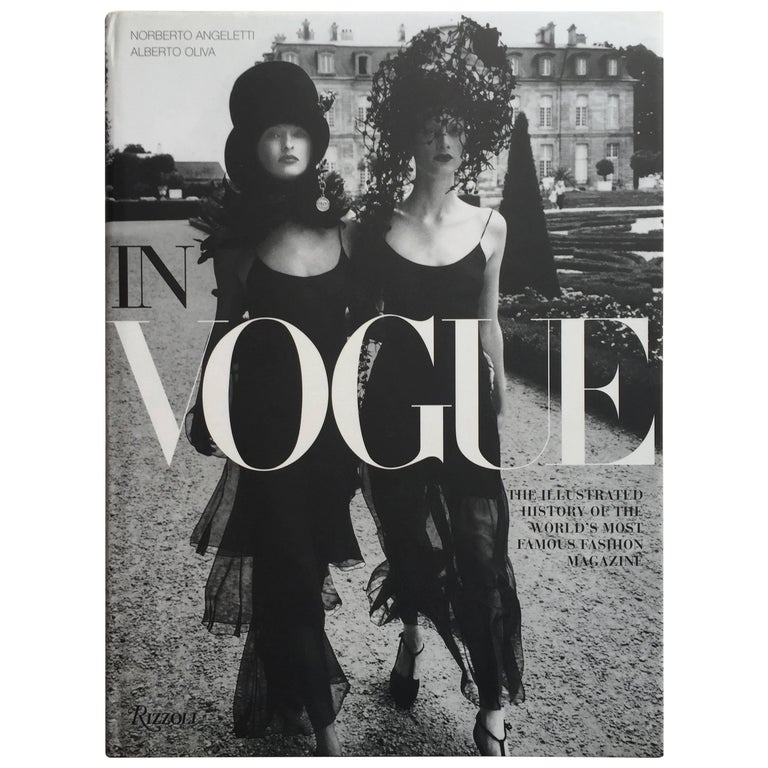 “In Vogue” The Illustrated History of the World''s Most Famous Fashion ...
