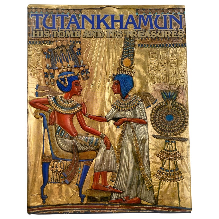 Tutankhamun: His Tomb and Its Treasures Hardcover Book For Sale at 1stDibs