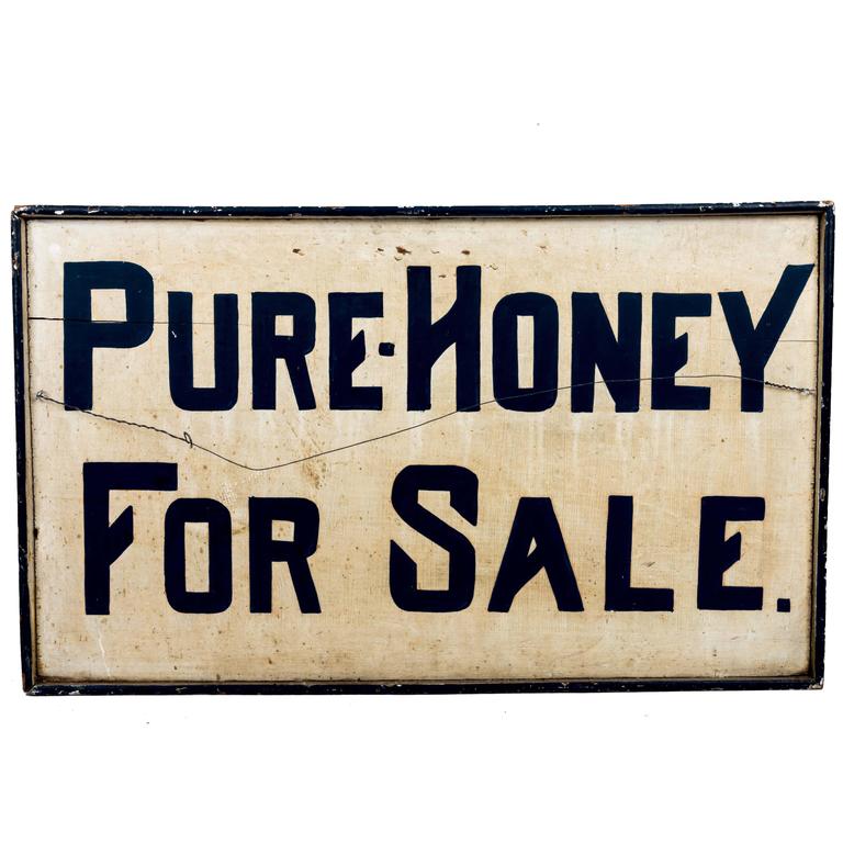 Vintage "Pure Honey For Sale" Sign at 1stDibs | vintage honey sign ...