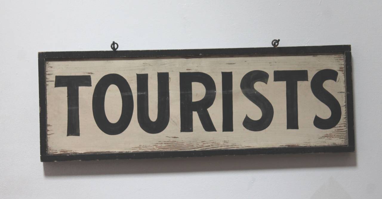 19th Century Original Painted "Tourists" Sign from the State of Maine ...