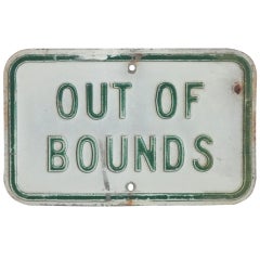 Fantastic Enameled 'Out Of Bounds " Sign From An Athletic Field at ...