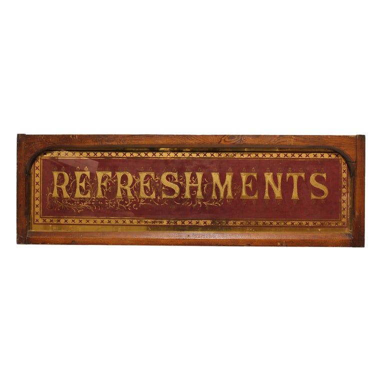 1900's Reverse Painted Glass " Refreshments " Sign at 1stdibs