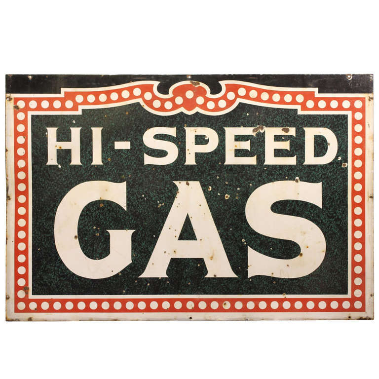 Original 1920's " Hi-Speed Gas " Sign at 1stdibs
