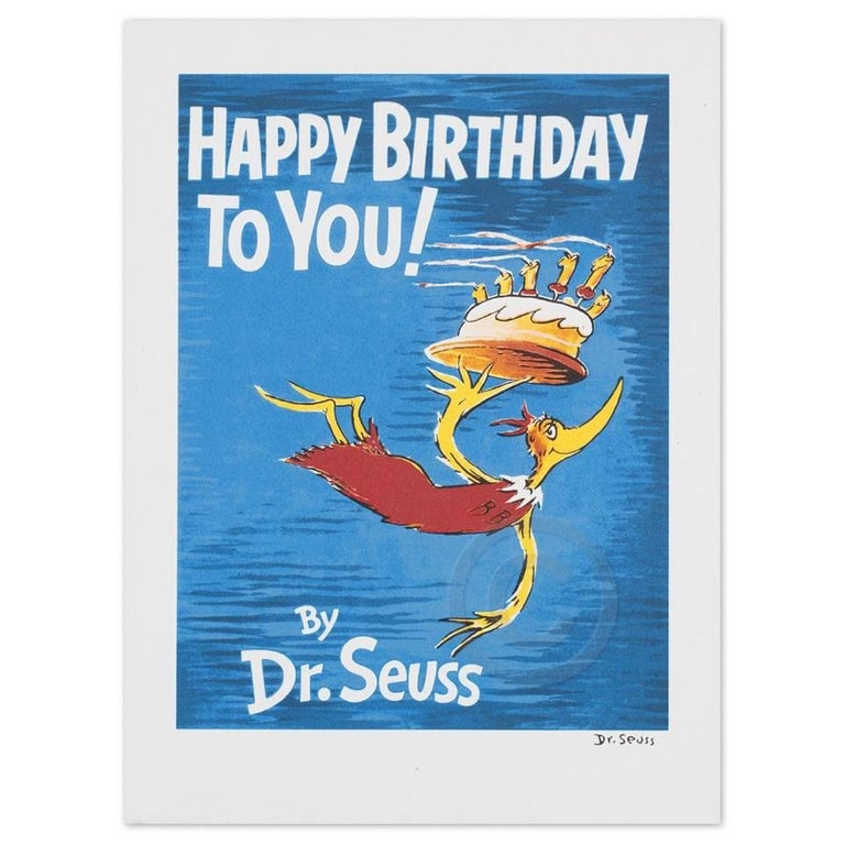 (after) Dr. Seuss (Theodore Geisel) - Dr. Seuss, Happy Birthday To You ...