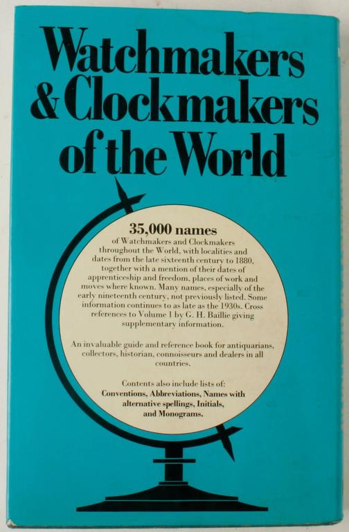 Watchmakers and Clockmakers of the World by Brian Loomes at 1stDibs
