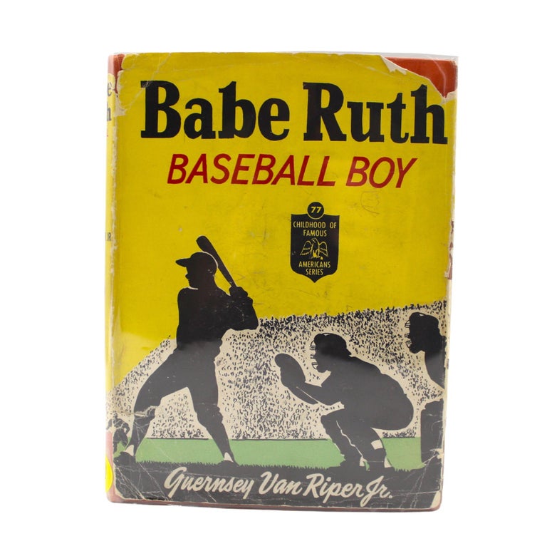 Babe Ruth, Baseball Boy by Guernsey Van Riper Jr., First Edition, 1954 ...