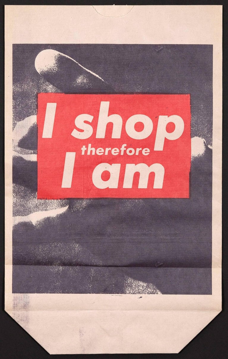 Barbara Kruger - Barbara Kruger "Untitled (I Shop Therefore I am ...
