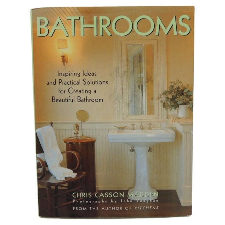 Bathrooms: Inspiring Ideas and Practical Solutions Hardcover Book For ...