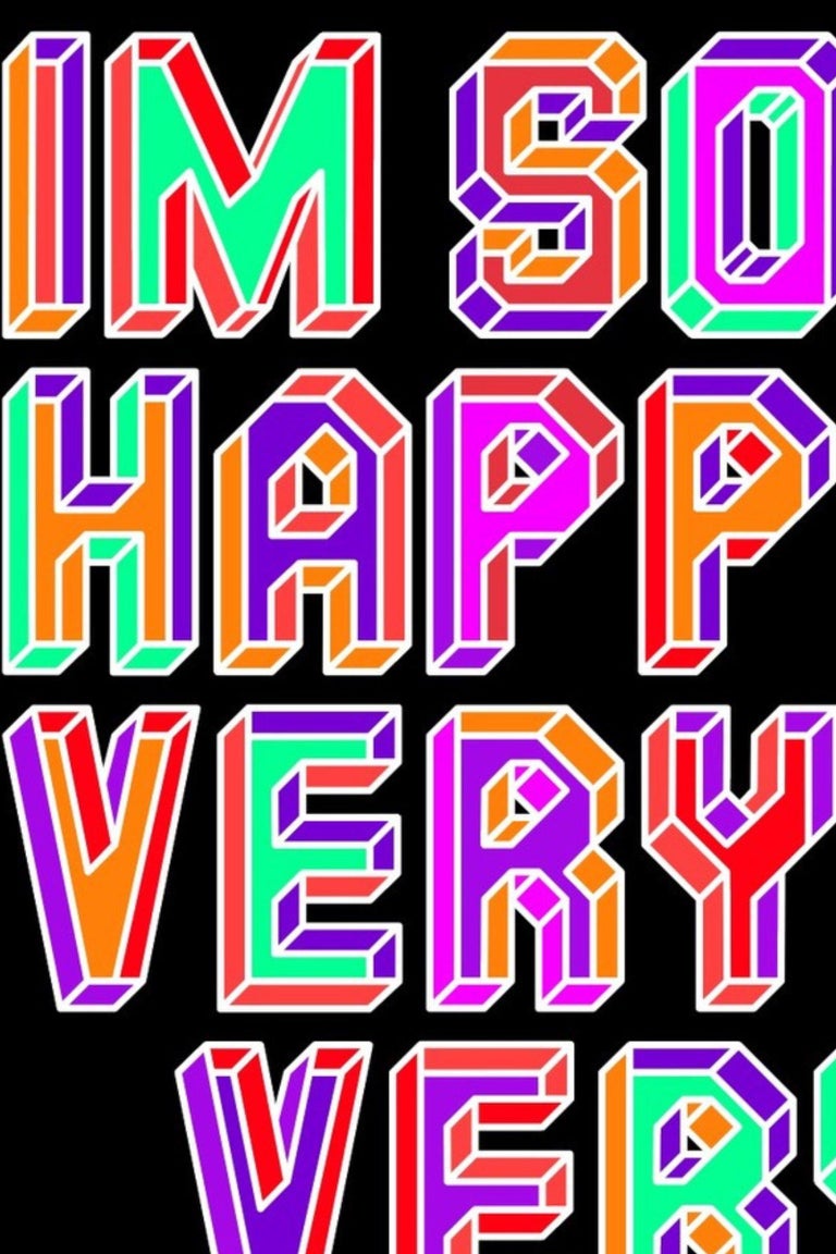 Ben Eine - I'm So Happy Very Very Happy For Sale at 1stDibs