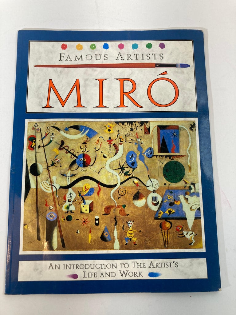 Famous Artists: Miro Life And Work Book For Sale at 1stDibs