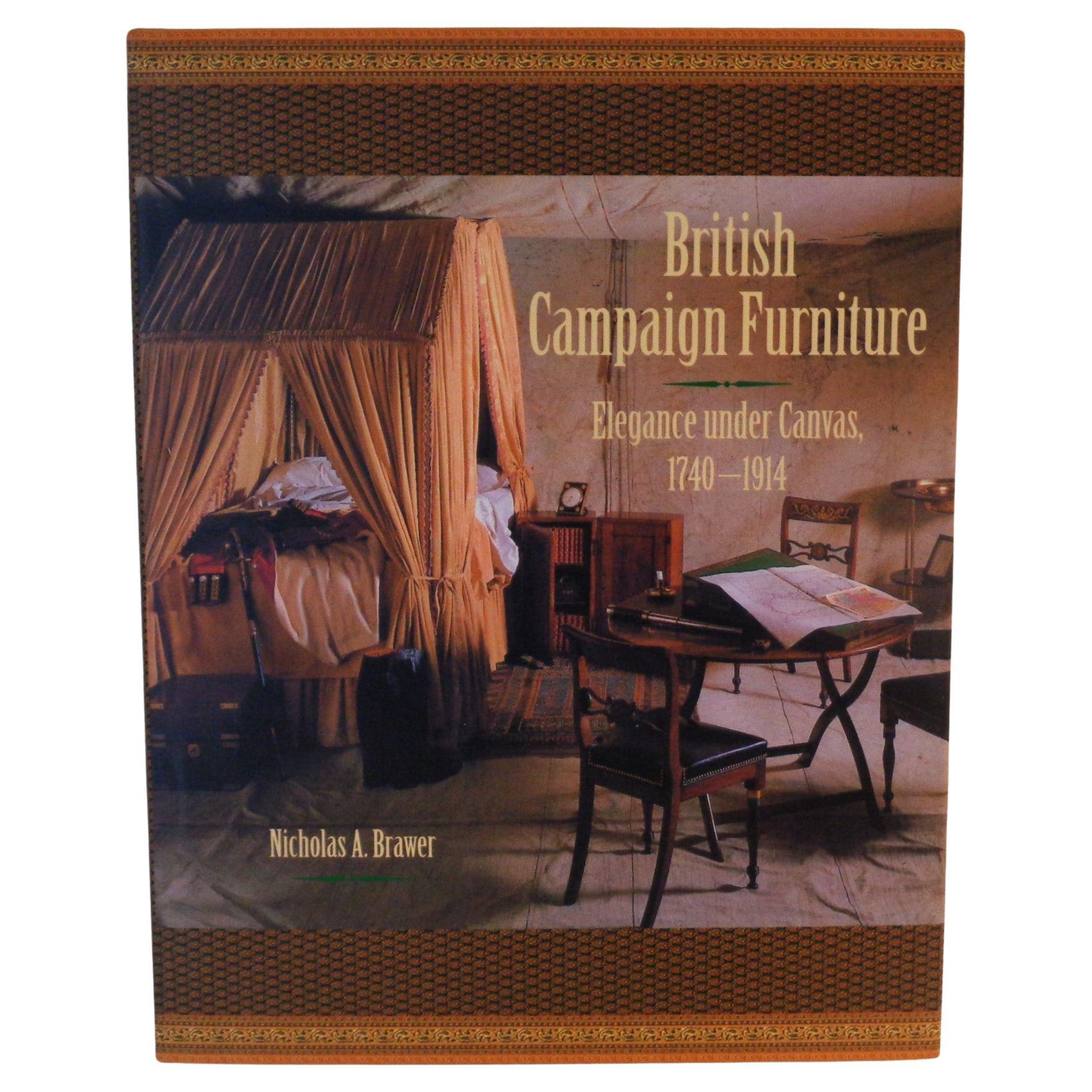 British Campaign Furniture Elegance under Canvas 1740-1914 - Brawer, 2001 Abrams For Sale at 1stDibs