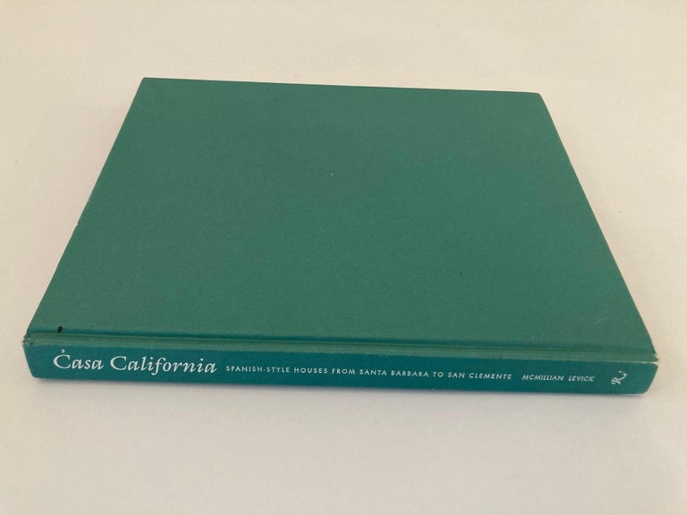 Casa California: Spanish-Style Houses Santa Barbara Hardcover Book 1st ...