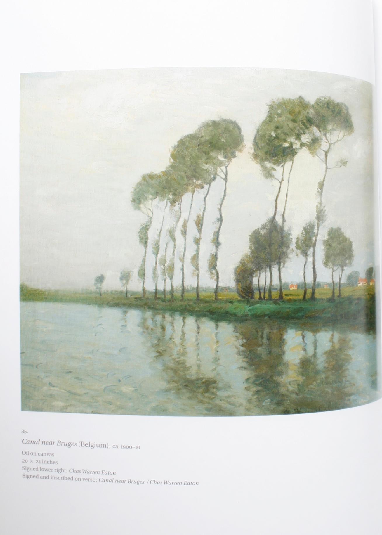 Charles Warren Eaton, an American Tonalist Rediscovered, 1st Edition at ...