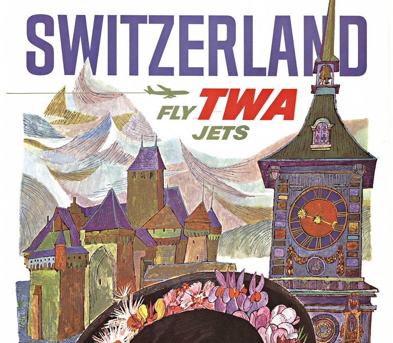 David Klein - Original 'Switzerland, Fly TWA Jets' vintage travel ...